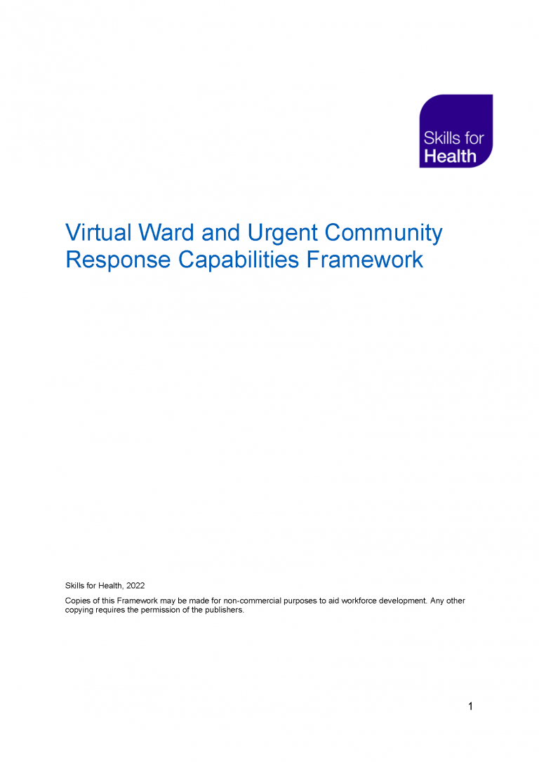Core Capabilities Framework for the workforce supporting Virtual wards ...