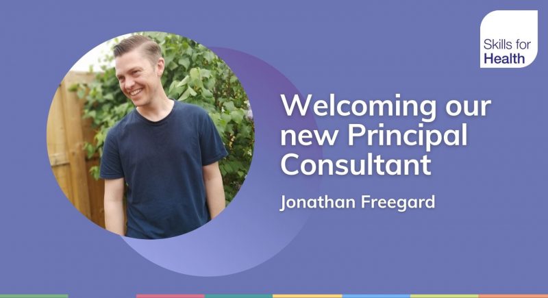 Skills for Health welcome new principal consultant Jonathan Freegard to ...