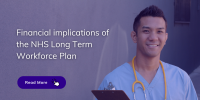 Financial implications of the NHS Long Term Workforce Plan | Skills for ...