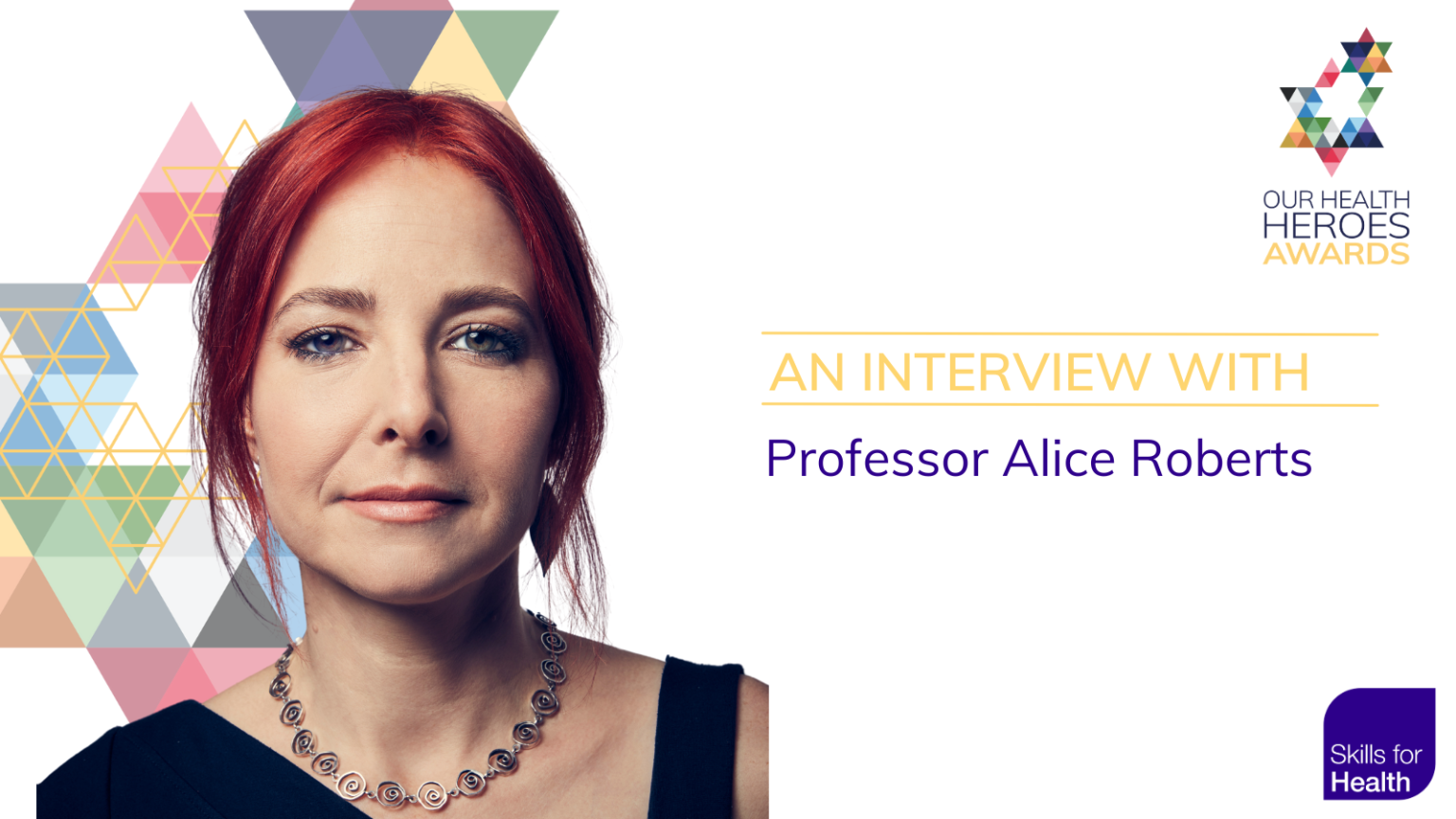 An Interview with Professor Alice Roberts | Skills for Health