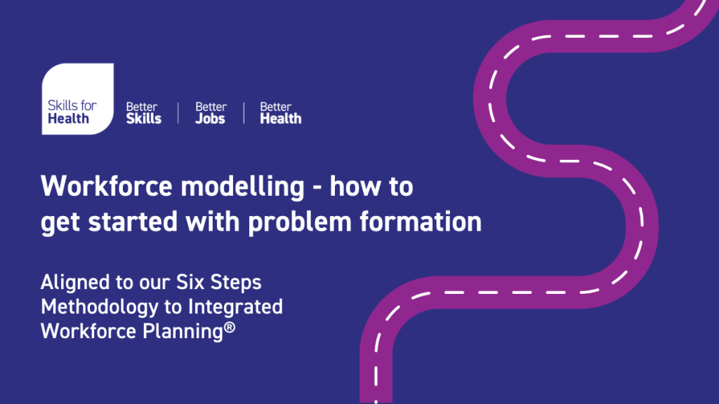 Workforce modelling - how to get started with problem formulation ...